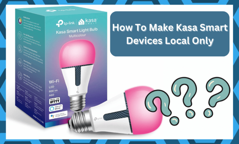 How To Make Kasa Smart Devices Local Only - DIY Smart Home Hub
