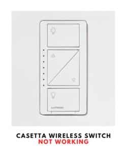 4 Ways To Fix When Casetta Wireless Switch Not Working - DIY Smart Home Hub