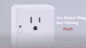 4 Ways To Fix Iris Smart Plug Not Pairing - DIY Smart Home Hub
