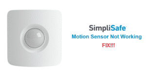 SimpliSafe Motion Sensor Not Working: 3 Fixes - DIY Smart Home Hub