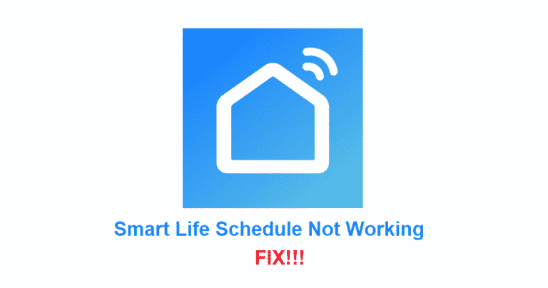 Smart Life Schedule Not Working: 5 Ways To Fix - DIY Smart Home Hub