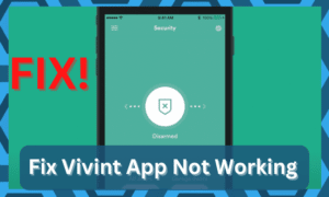 8 Ways To Fix Vivint App Not Working - DIY Smart Home Hub