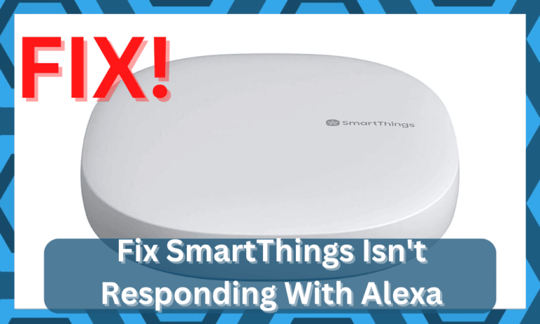 9 Ways To Fix SmartThings Isn't Responding With Alexa - DIY Smart Home Hub