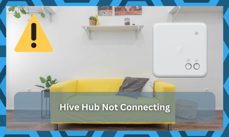 Why Is Hive Hub Not Connecting? (8 Reasons) - DIY Smart Home Hub