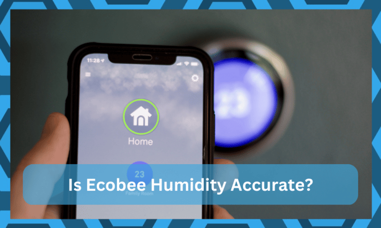 Is Ecobee Humidity Accurate? (Explained) - DIY Smart Home Hub