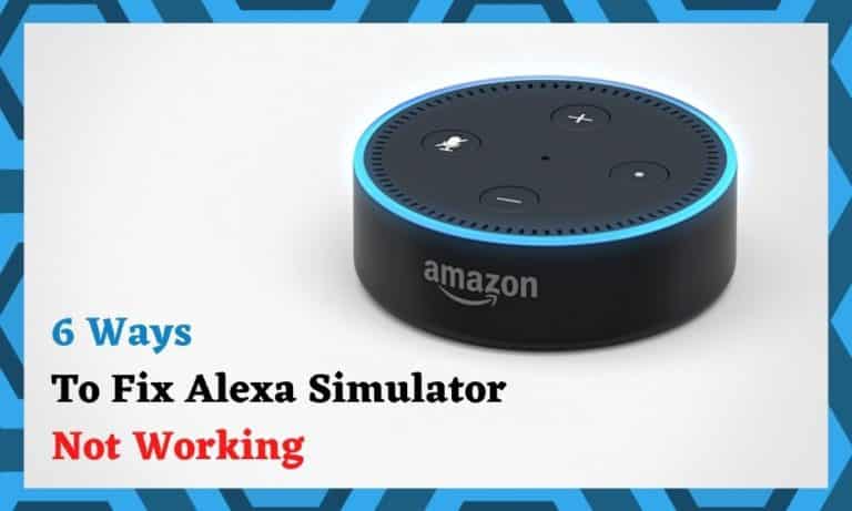 6 Ways To Fix Alexa Simulator Not Working - DIY Smart Home Hub