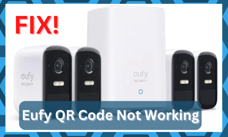 8 Methods To Solve Eufy QR Code Not Working - DIY Smart Home Hub