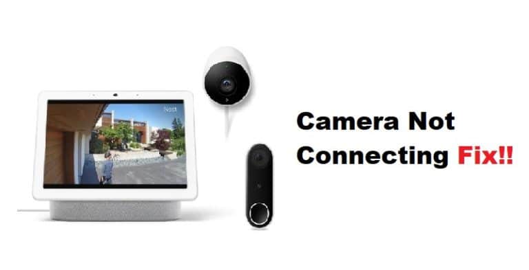6 Steps To Fixing Google Nest Camera Not Connecting - DIY Smart Home Hub