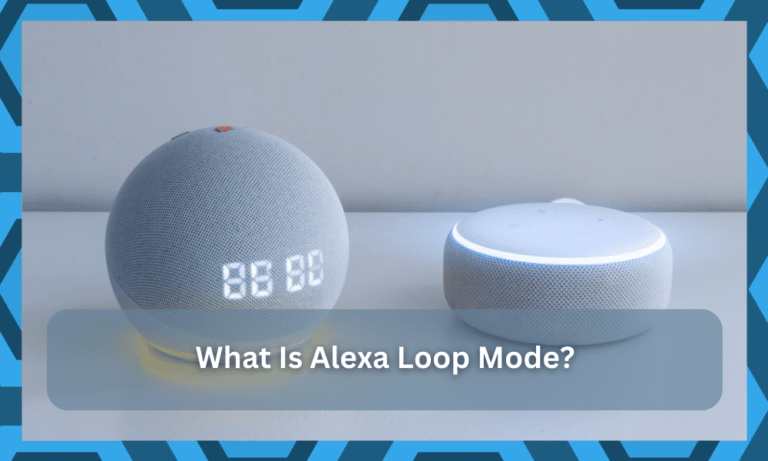 What Is Alexa Loop Mode? (Explained) - DIY Smart Home Hub