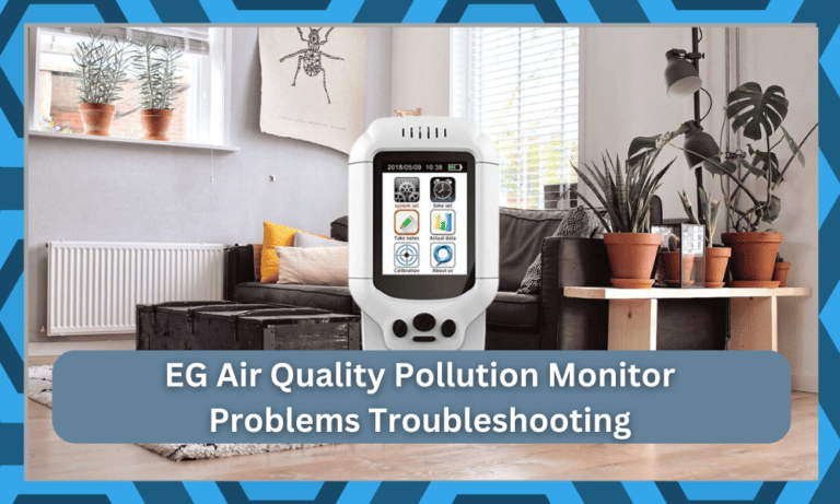 10 Common EG Air Quality Pollution Monitor Problems Troubleshooting ...