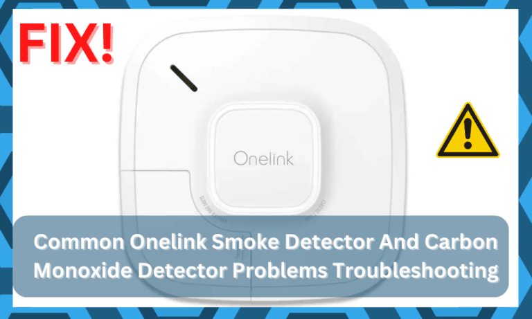 10 Common Onelink Smoke Detector And Carbon Monoxide Detector Problems ...