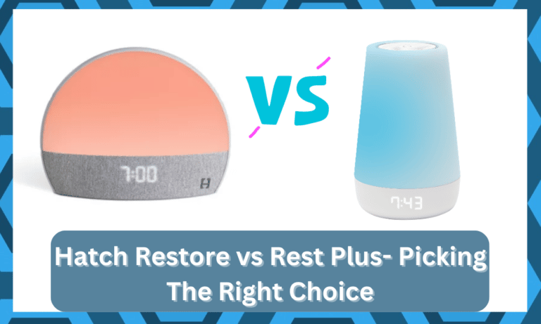 Hatch Restore vs Rest Plus- Picking The Right Choice - DIY Smart Home Hub