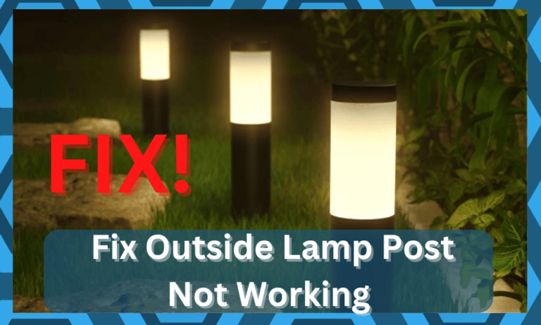 8 Ways To Fix Outside Lamp Post Not Working - DIY Smart Home Hub