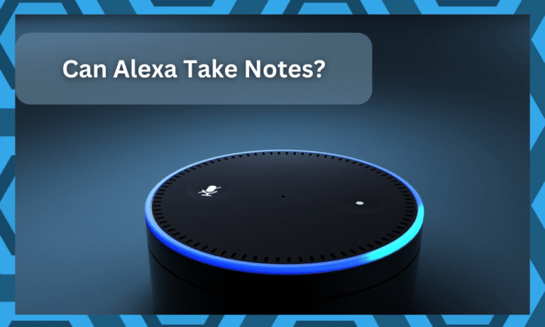 Can Alexa Take Notes? (Answered) - DIY Smart Home Hub
