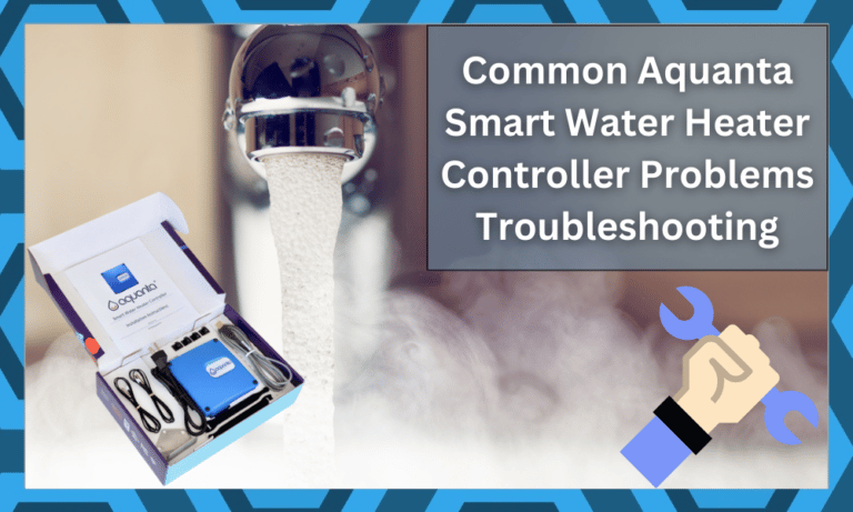 Troubleshooting The 7 Most Common Aquanta Smart Water Heater Controller ...