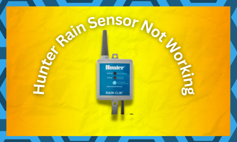5 Ways To Fix Hunter Rain Sensor Not Working - DIY Smart Home Hub