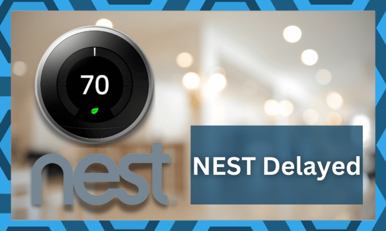 7 Ways To Fix NEST Delayed - DIY Smart Home Hub
